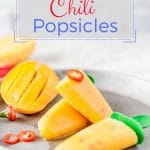 Mango Orange Chili Popsicles - Spicy and Refreshing - Imagelicious.com