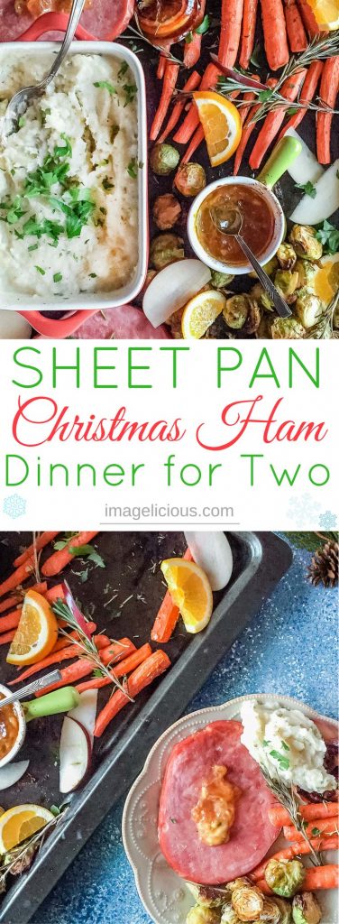 Sheet Pan Christmas Ham Dinner For Two - Imagelicious.com