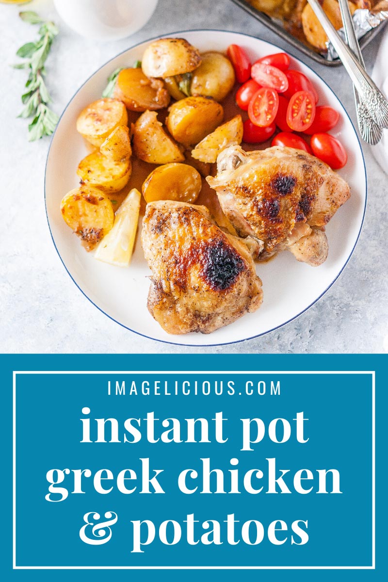 Instant Pot Greek Lemon Chicken and Potatoes - Imagelicious.com